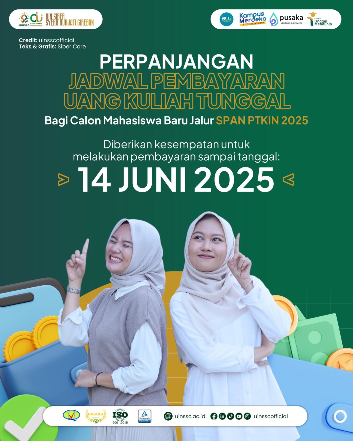 Pengumuman Jadwal Perpanjangan UKT Jalur SPAN-PTKIN 2025 - Portal Berita dan Informasi UIN Siber ...